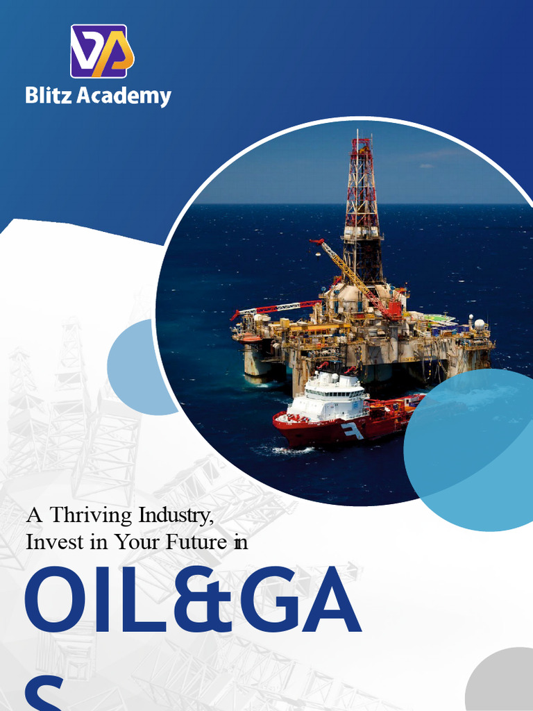 Boost Your Career in The Oil and Gas Industry - Enroll in Blitz Academy's Course in Kerala ...
