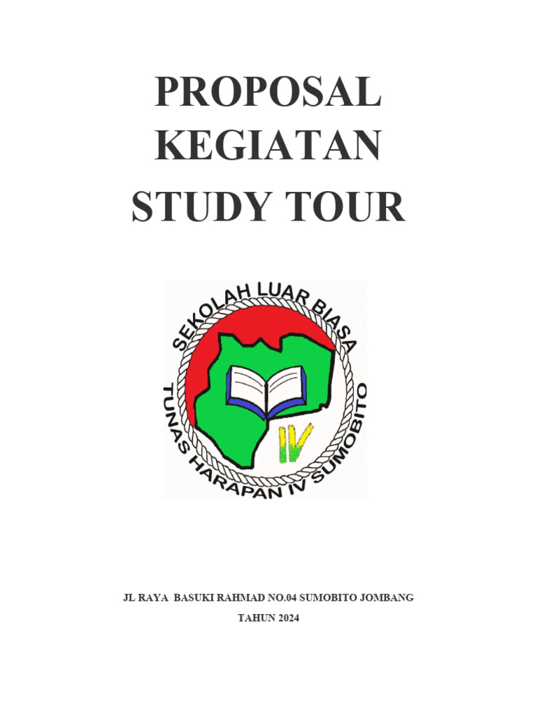 Proposal Study Tour SLB Tunas Harapan IV | PDF