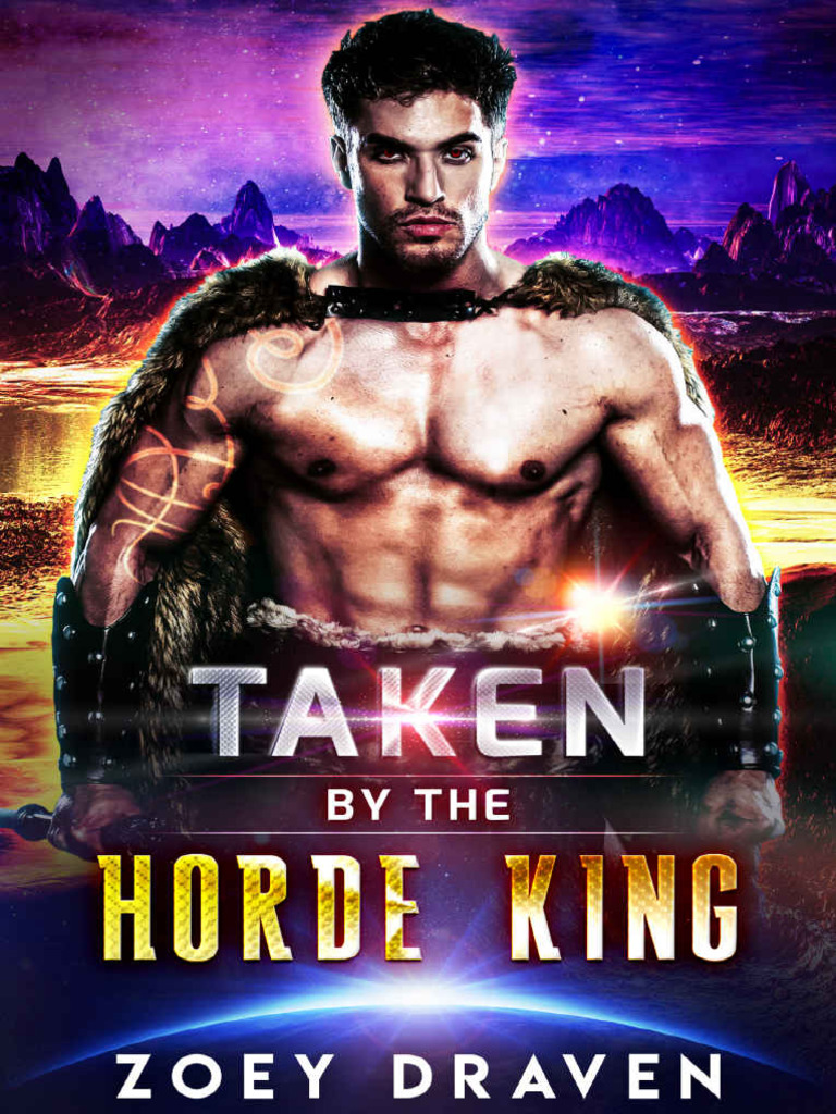 Taken by The Horde King Horde Kings of Dakkar Book 5 | PDF | Mystery ...