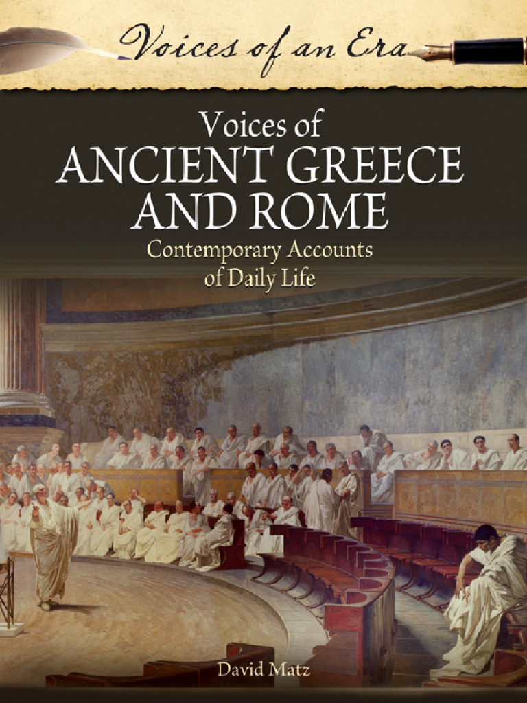 (Voices of An Era) Matz, David - Voices of Ancient Greece and Rome ...