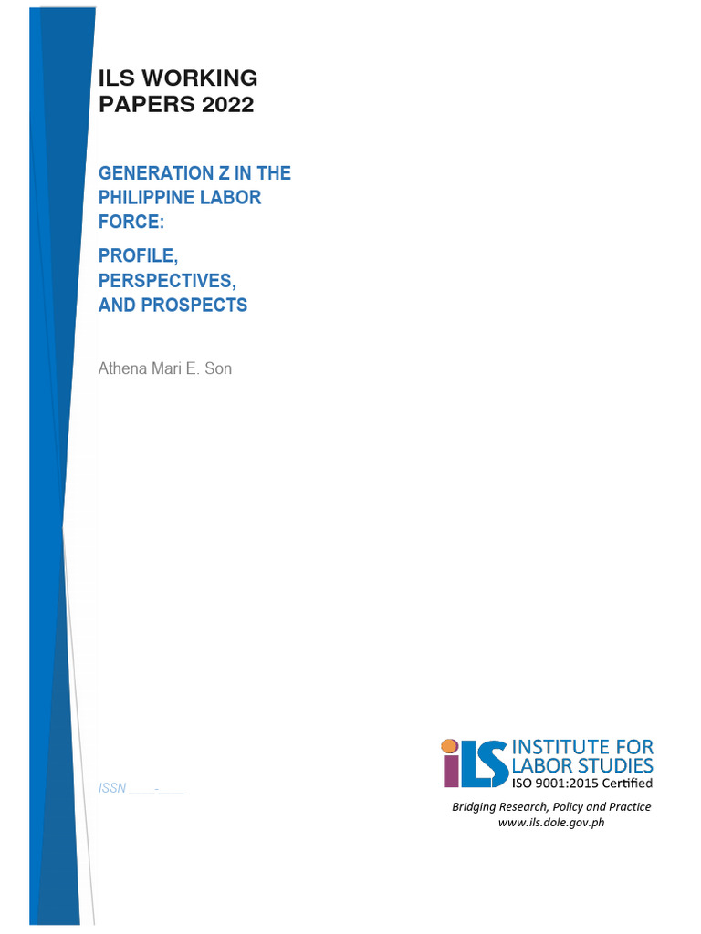 2022 - Employment - Generation Z in the Philippine Labor Force Profile Perspectives and ...