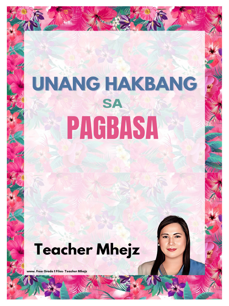 Unang Hakbang Sa Pagbasa CHART - Teacher Mhejz PDF | PDF