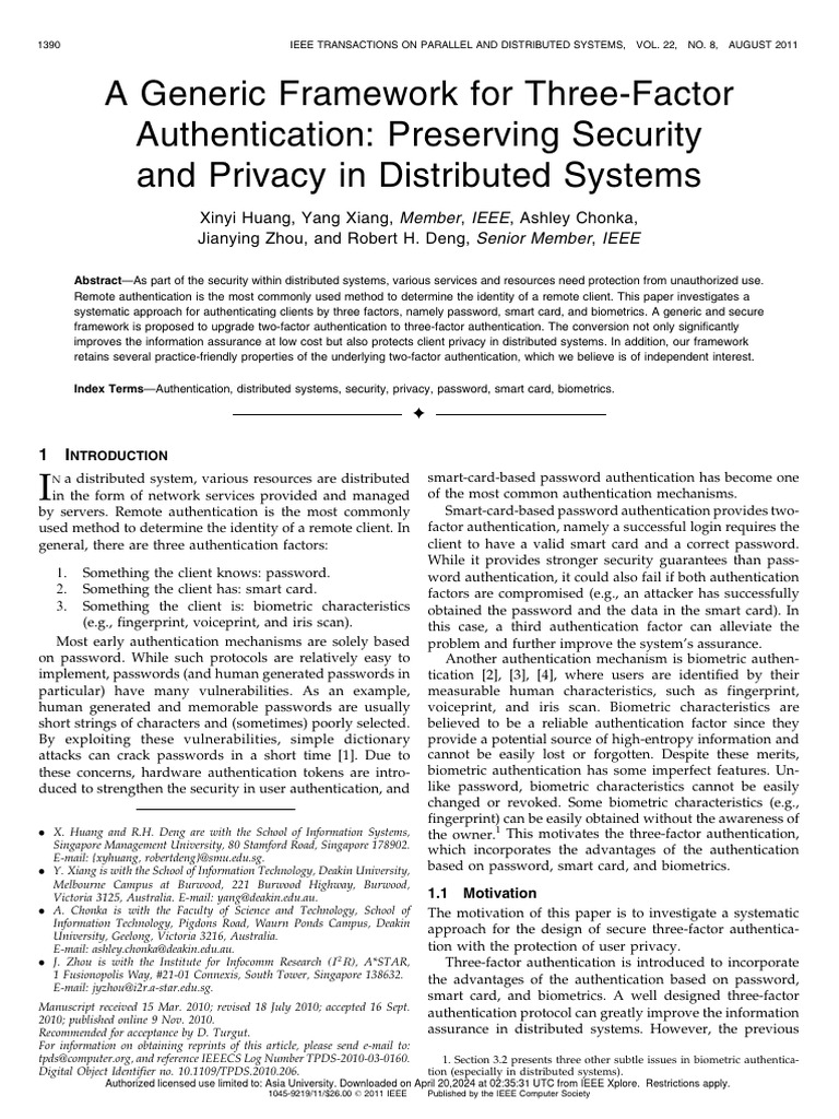 A Generic Framework For Three-Factor Authentication Preserving Security and Privacy in ...
