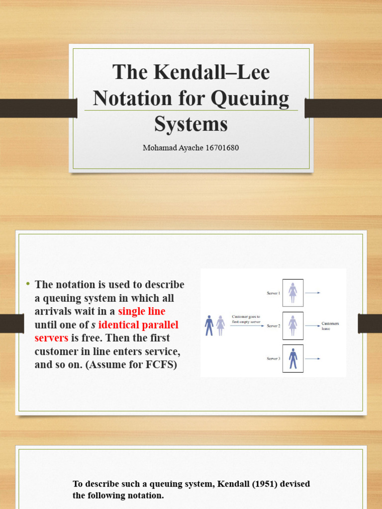 The Kendall–Lee Notation for Queuing Systems | PDF | Probability | Probability Theory