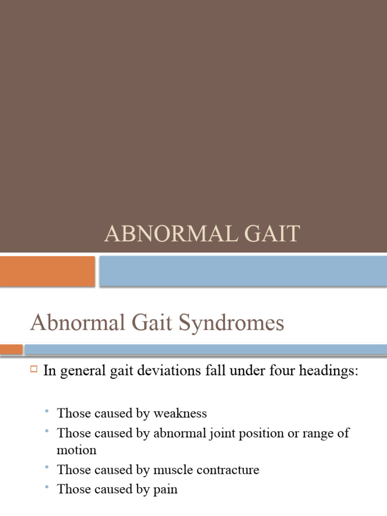 Abnormal Gait Types and Causes | PDF | Anatomical Terms Of Motion | Foot