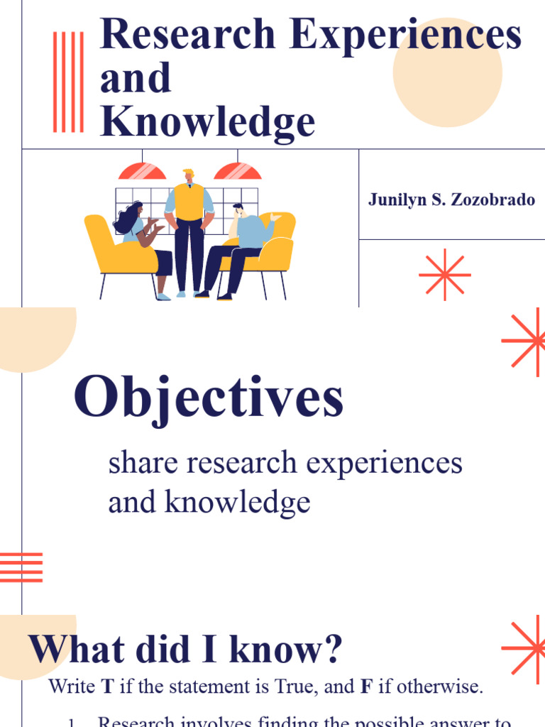 Lesson 1 Research Experiences and Knowledge | PDF | Knowledge | Experience