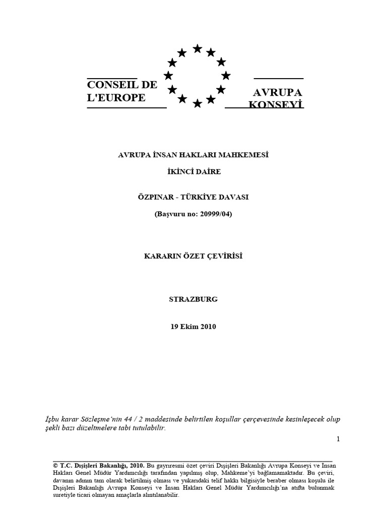 CASE OF ÖZPINAR v. TURKEY - [Turkish Translation] summary by the ...