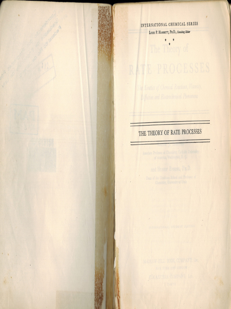 The Theory of Rate Processes. The kinetics of chemical reactions ...