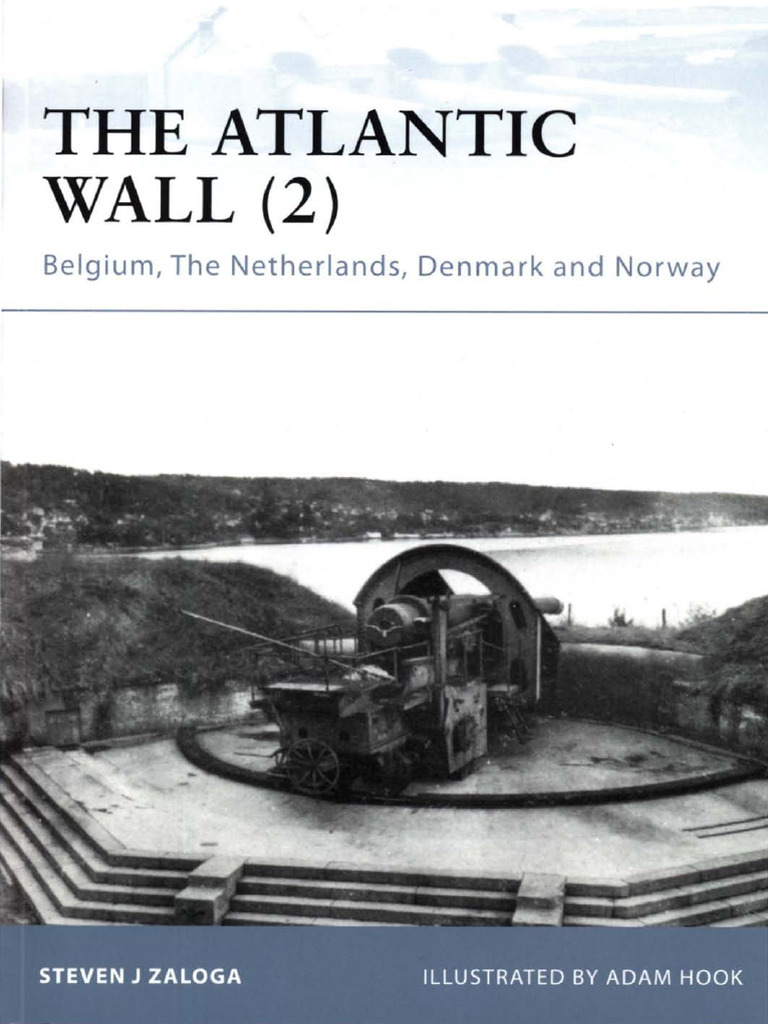 Osprey Fortress 89 The Atlantic Wall - (2) Belgium The Netherlands Denmark and Norway | PDF ...