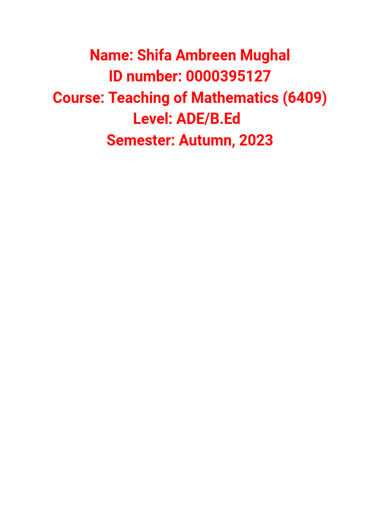 Name: Shifa Ambreen Mughal ID Number: 0000395127 Course: Teaching of ...
