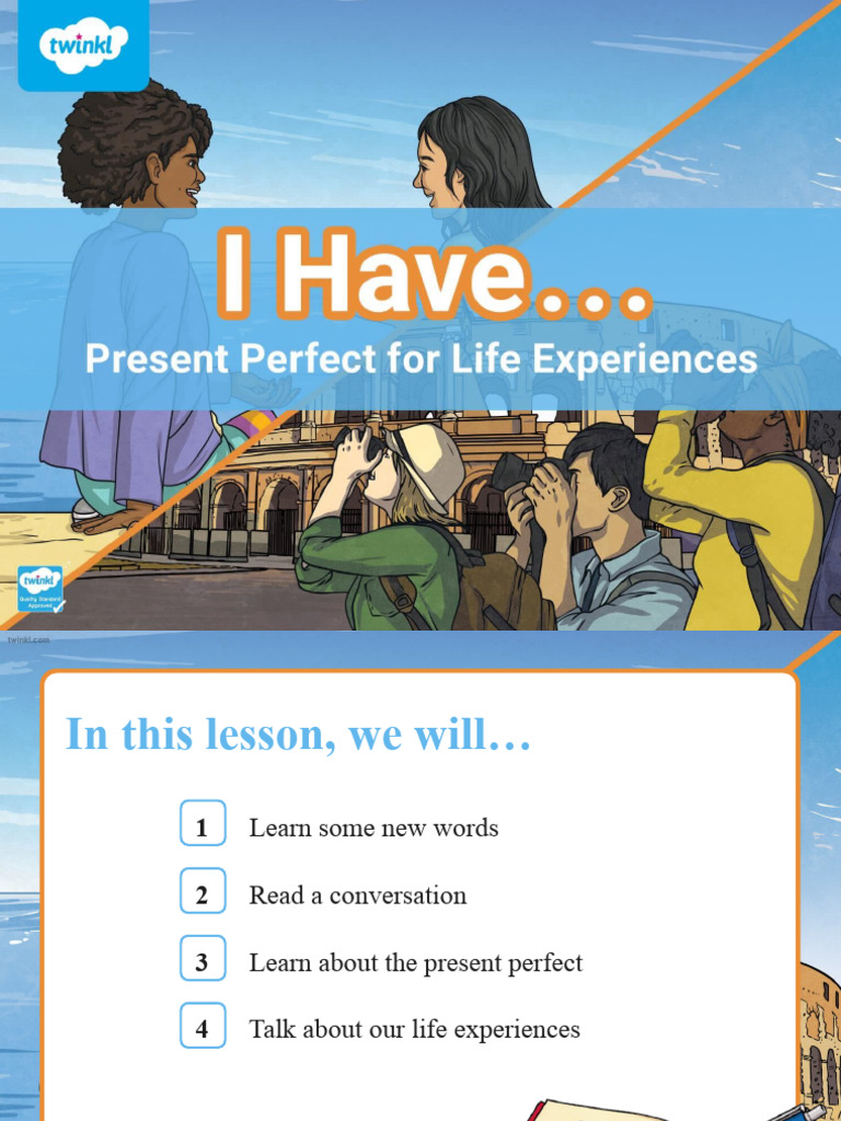 T e 1683901114 Esl I Have Present Perfect For Life Experiences Adults ...