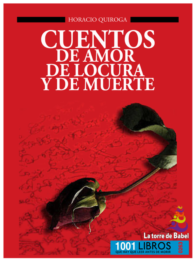 Cuentos de Amor de Locura y de Muerte | PDF | Amor