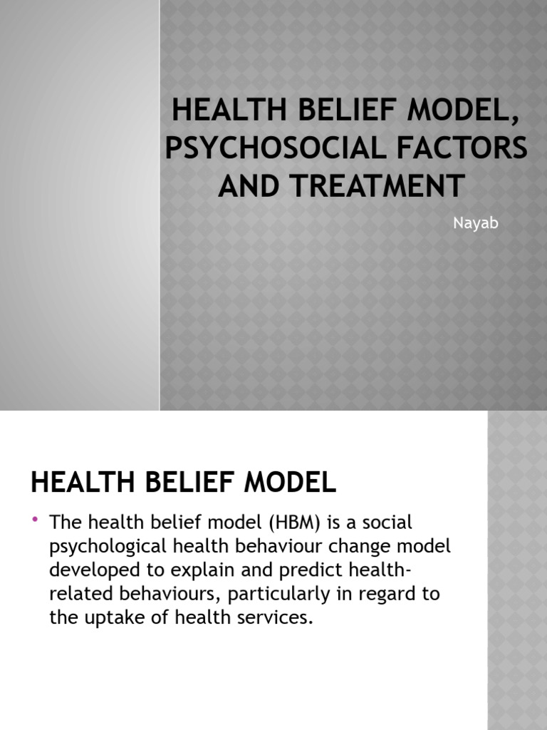 Health Belief model, psychosocial factors and treatment | PDF ...