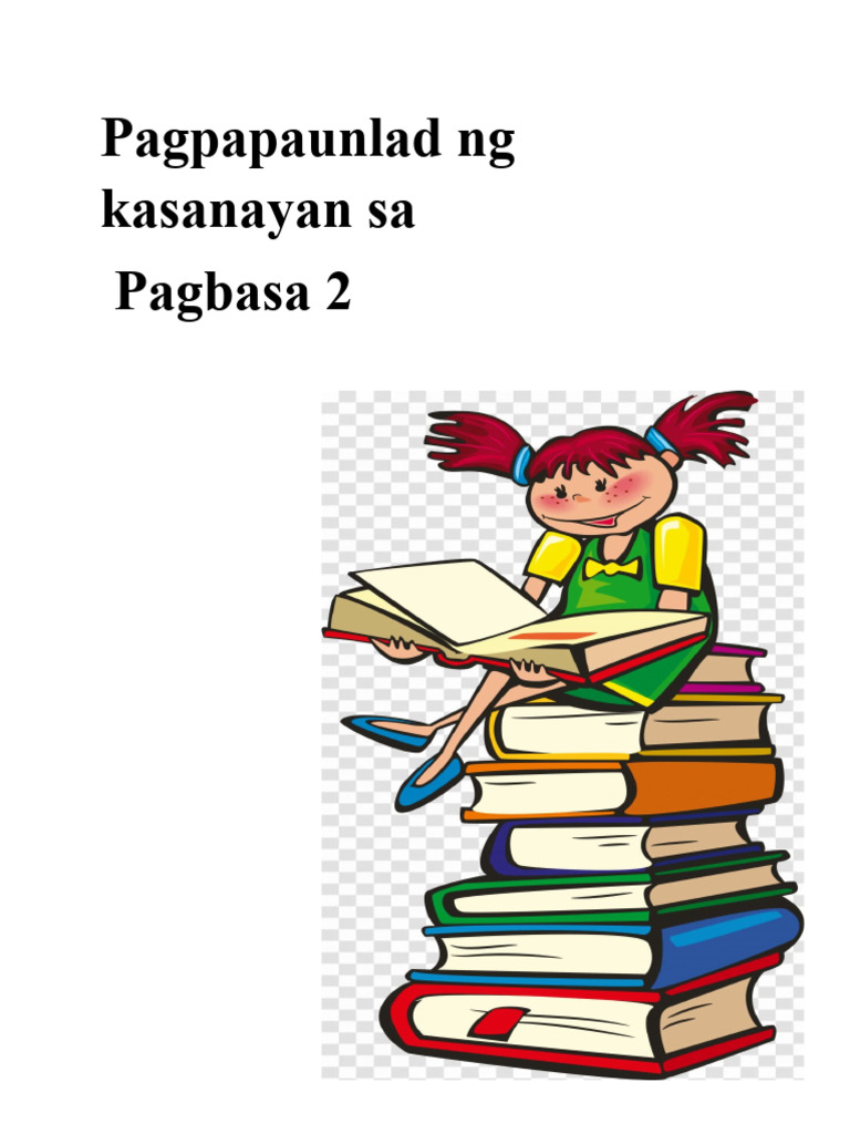 Pagpapaunlad NG Kasanayan Sa Pagbasa 2 | PDF