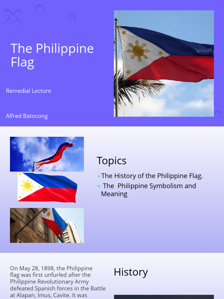 History and Symbolism of the Philippine Flag | PDF