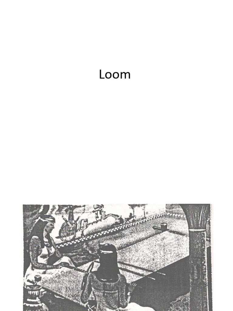 2.1 Type of Loom | PDF