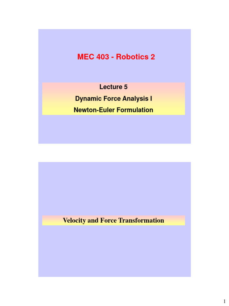 Lecture 5 - Kamal - Dynamic Force Analysis I | PDF | Classical Mechanics | Equations Of Motion