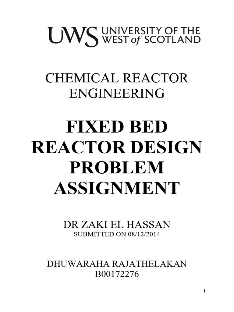 Fixed Bed Reactor Design Assignment | PDF | Chemical Reactor | Catalysis