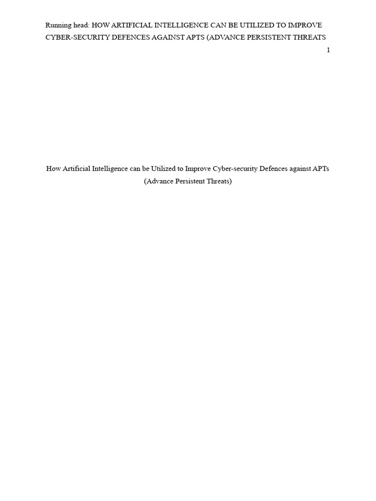 How Artificial Intelligence Can Be Utilized To Improve Cyber-Security ... How Artificial Intelligence Can Be Utilized To Improve Cyber-Security ...