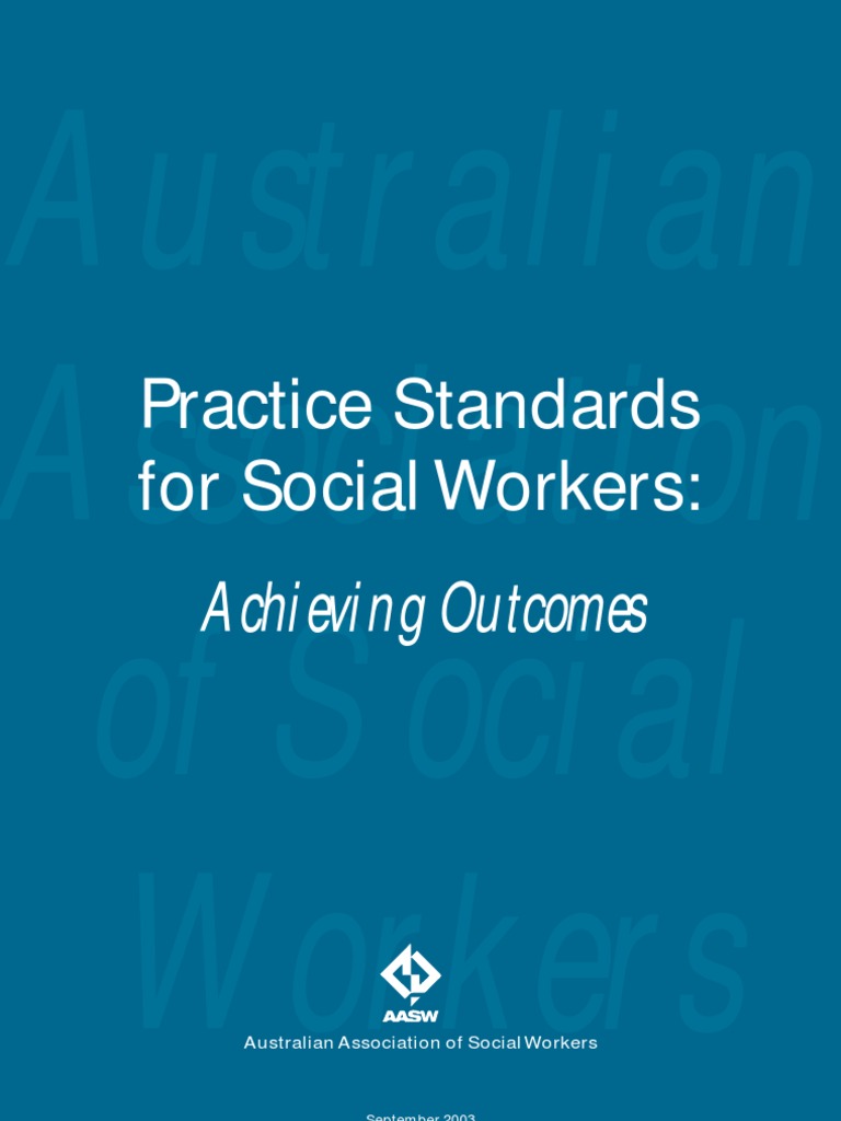 AASW Practice Standards For Social Workers 2003 | PDF | Social Work ...