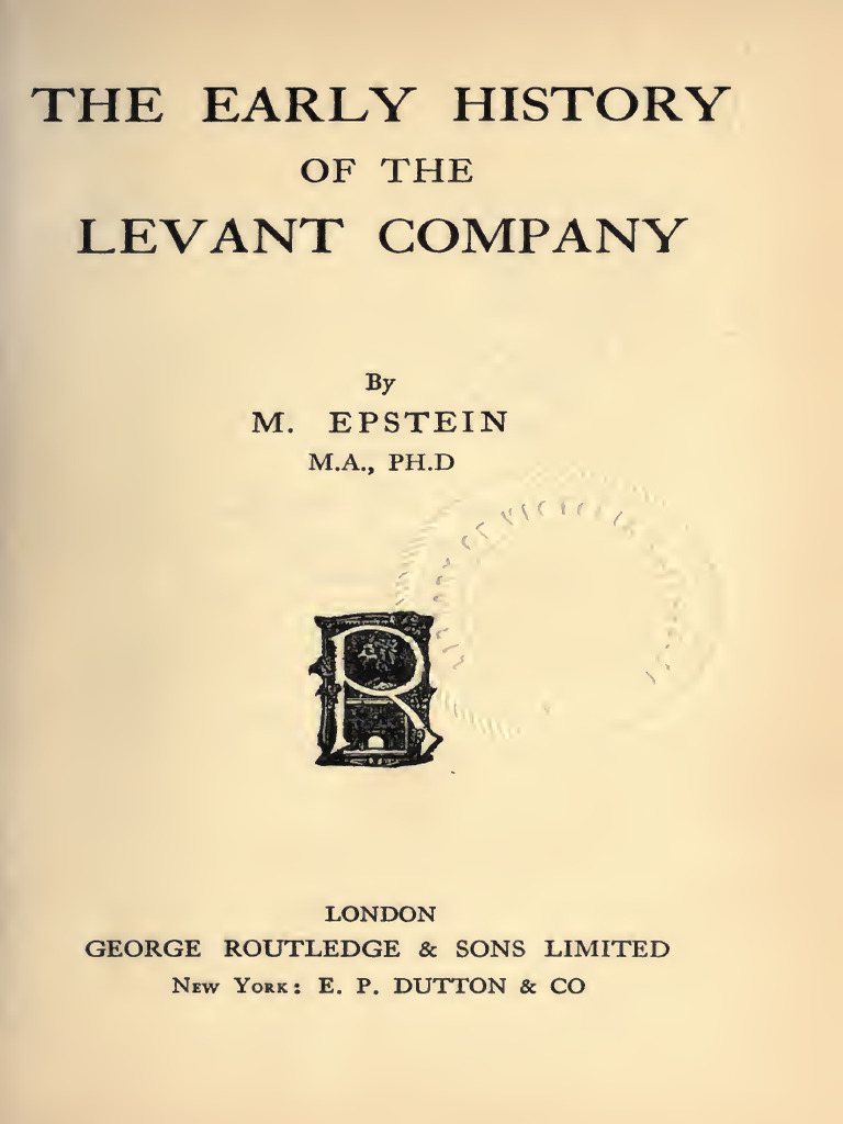 Levant Company: The Early | PDF | Republic Of Venice