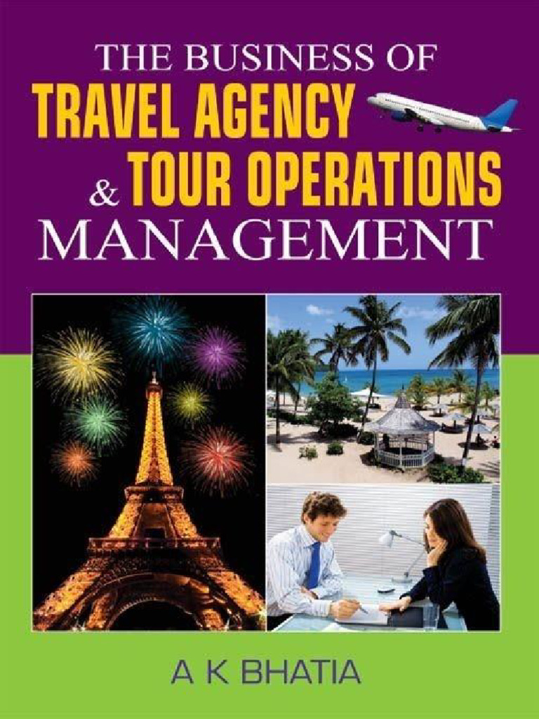 The Bussiness of Travel Agency and Tour Operations Management - Nodrm ...