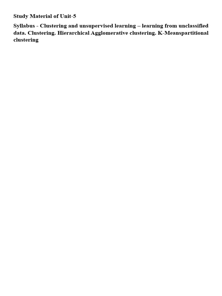 Unit-5 Clustering (March 16, 24) | Download Free PDF | Cluster Analysis | Machine Learning