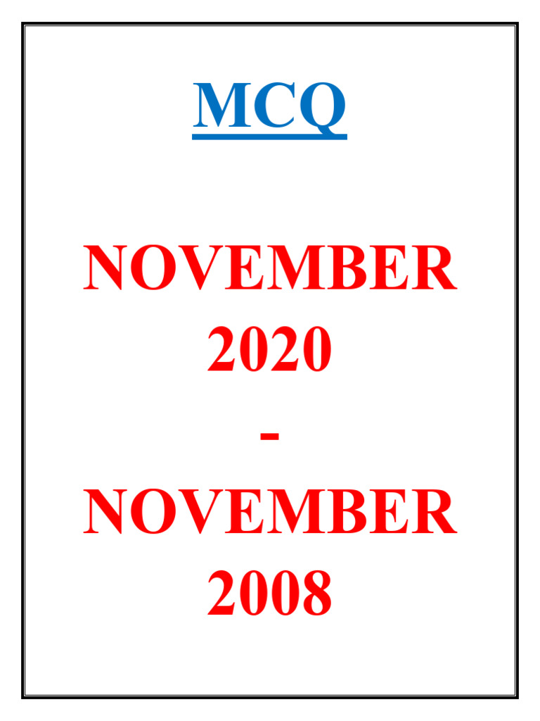 MCQ Nov 2020 | PDF | Clinical Medicine | Medical Specialties