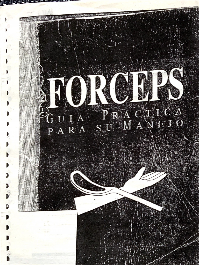 Forceps Guía Practica | PDF | Parto | Pelvis