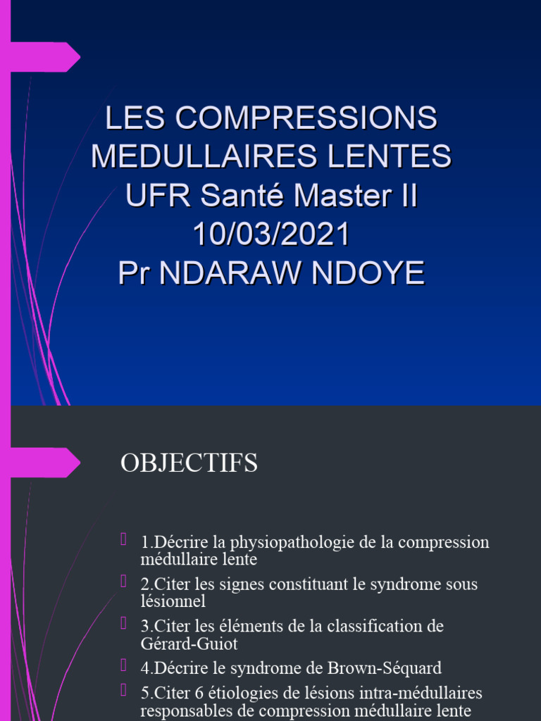 7 - Compression Médullaire Lente | PDF | Traumatisme médullaire ...