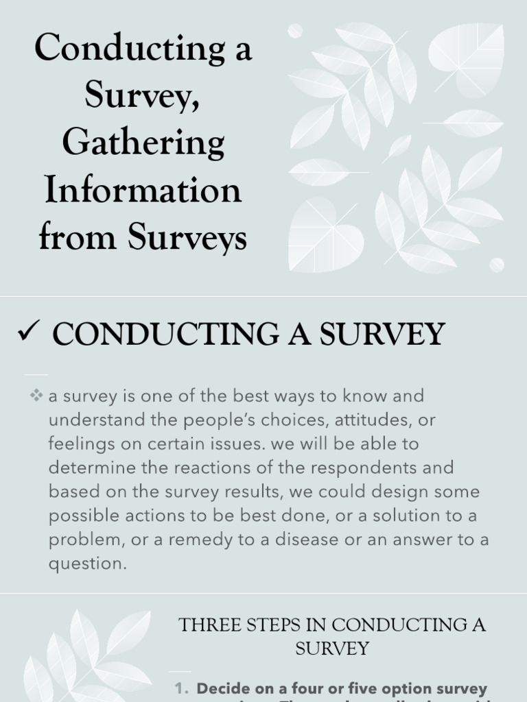 Conducting A Survey Gathering Information From Surveys Wednesday ...