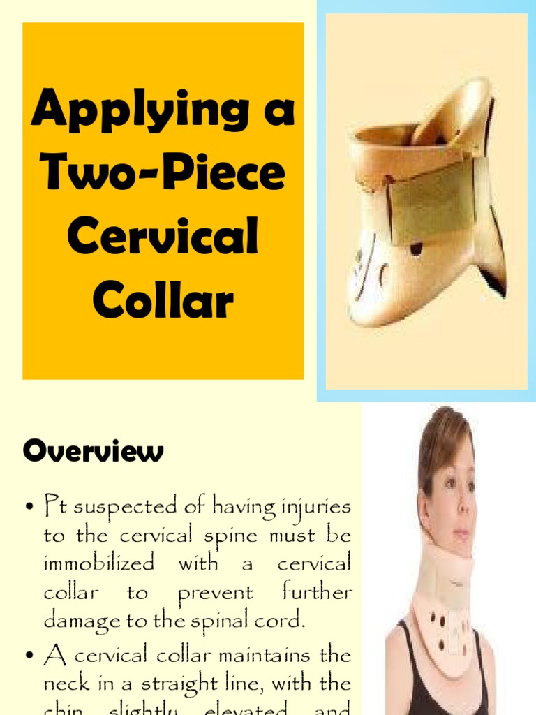 Cervical Collar Application Guide | PDF | Neck | Spinal Cord Injury
