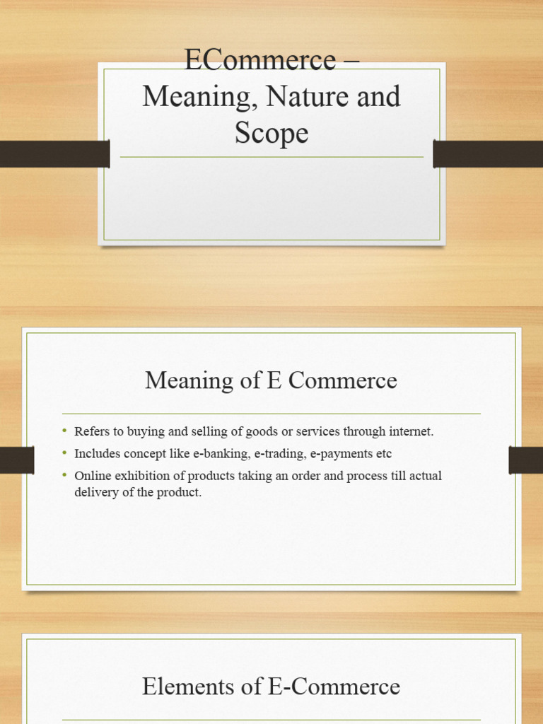 E-Commerce: Meaning, Nature, and Scope | PDF | E Commerce | Commerce