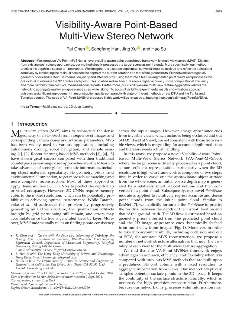 Visibility-Aware Point-Based Multi-View Stereo Network: Rui Chen, Songfang Han, Jing Xu, and Hao ...