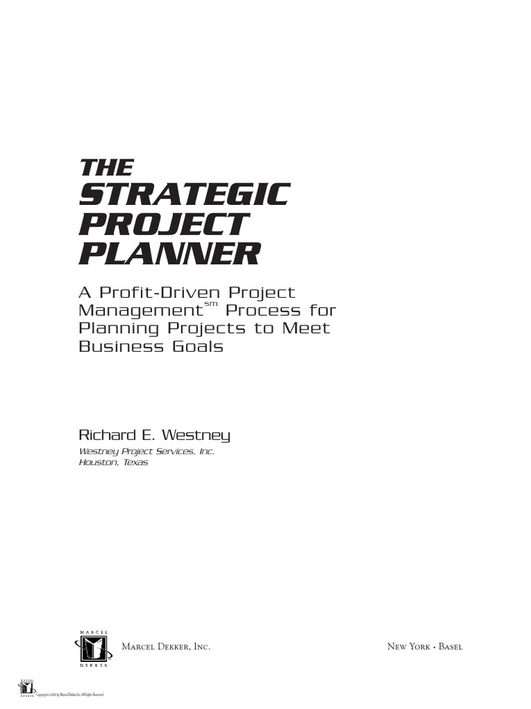 The Strategic Project Planner A Profit-Driven Project Management ...