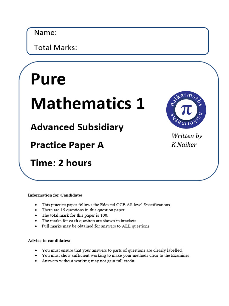 AS-Pure-1-Paper-A Naiker Maths | PDF | Circle | Area