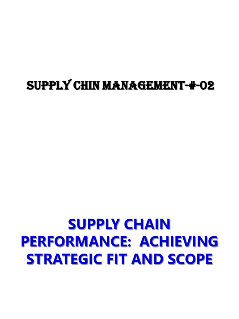 L1 Supply Chain Management 2 | PDF | Supply Chain | Strategic Management