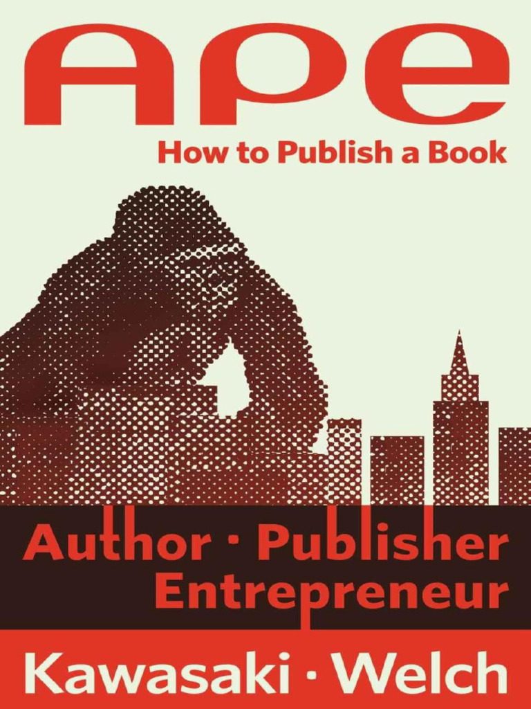 APE by Guy Kawasaki, Shawn Welch | Download Free PDF | Copy Editing ...