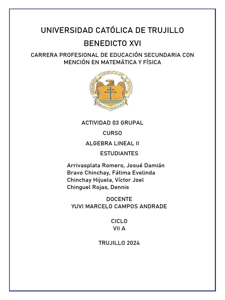 Trabajo Algebra Lin II Semana 3 Uct | PDF | Mapa lineal | Funciones y mapeos