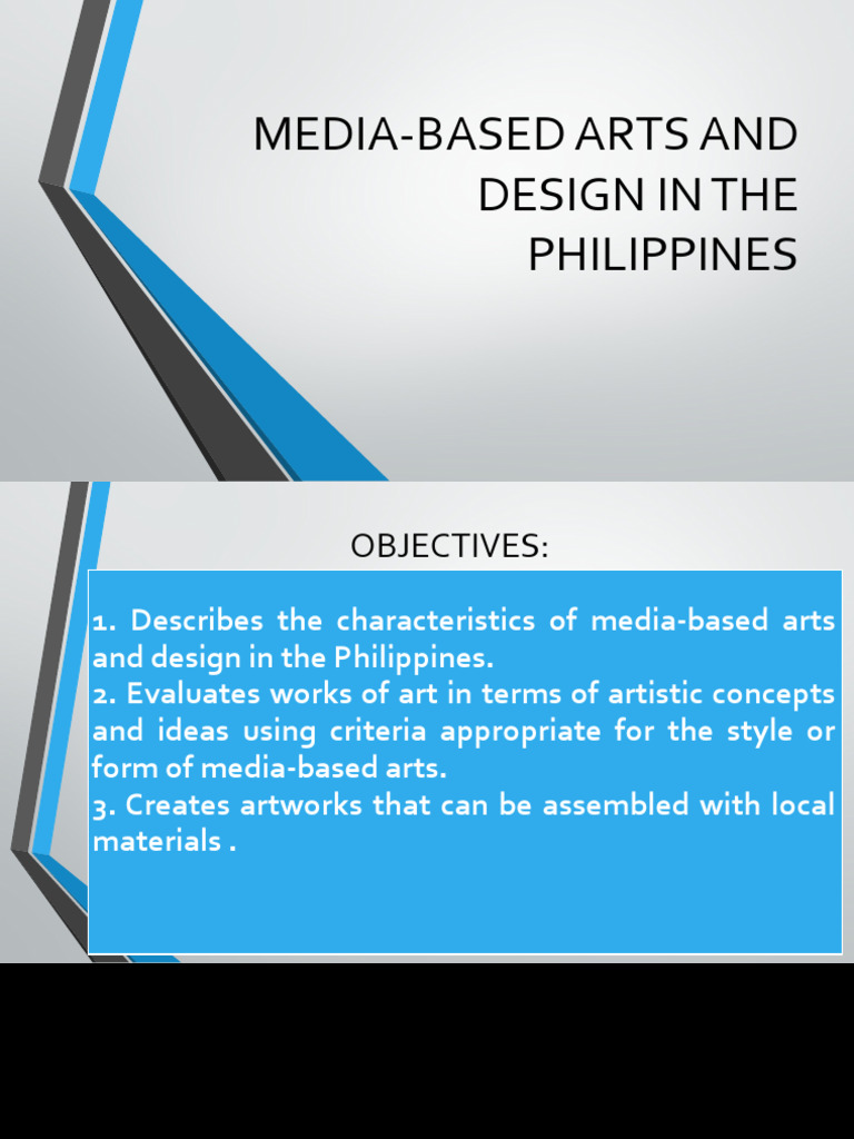 Media Based Arts and Design in The Philippines Lesson 2 Art 3RD Quarter ...