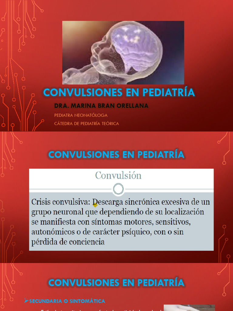 Convulsiones Pediatricas Dra Bran | PDF | Epilepsia | Medicina