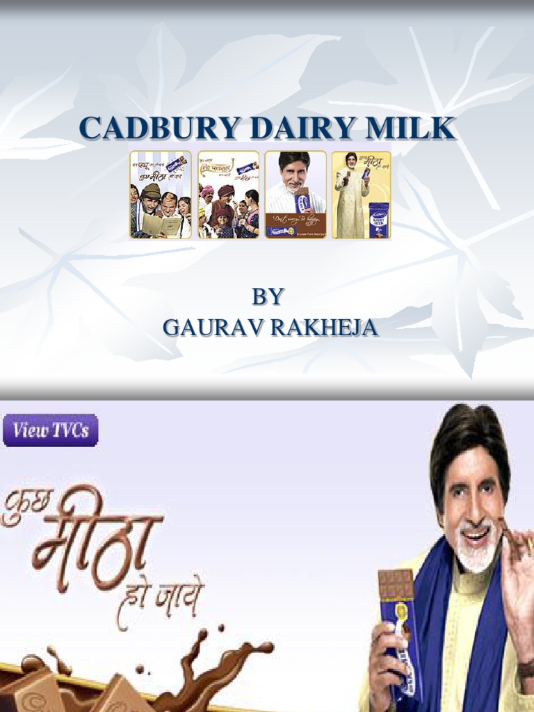 CADBURY DAIRY MILK Marketing Strategy | PDF | Dairy | Brand