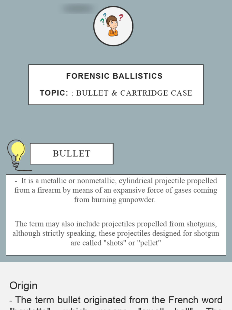 Forensic Ballistics Topic:: Bullet & Cartridge Case | PDF | Bullet ...