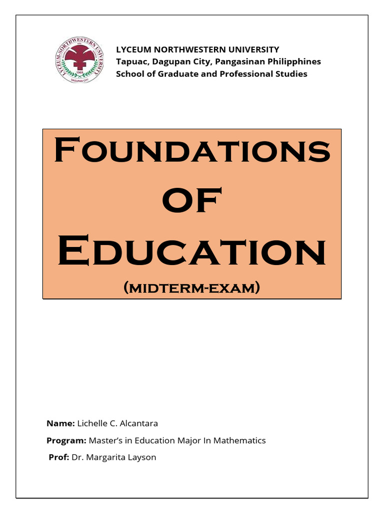 Midterm Exam: Foundations of Education | PDF | Existentialism | Utilitarianism