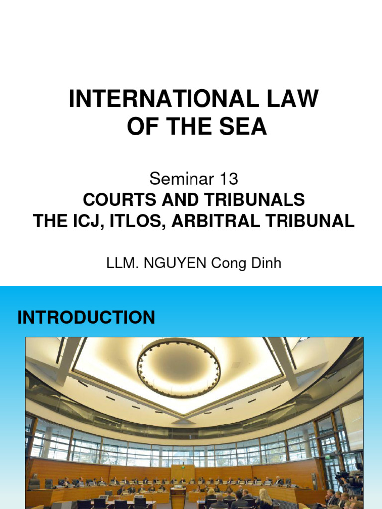 2022 Seminar 13 - Courts and Tribunals - International Law of The Sea | PDF | Arbitration ...