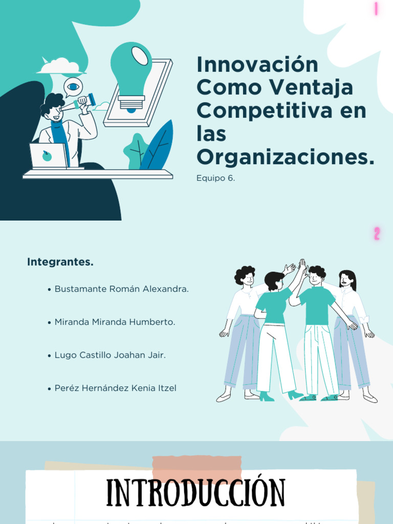 Innovacion como ventaja competitiva-equipo6 | PDF | Ventaja competitiva | Innovación