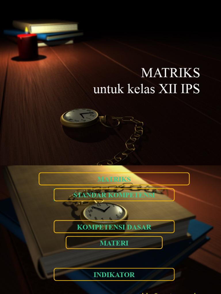 Matriks Powerpoint | PDF | Metode & Bahan Ajar