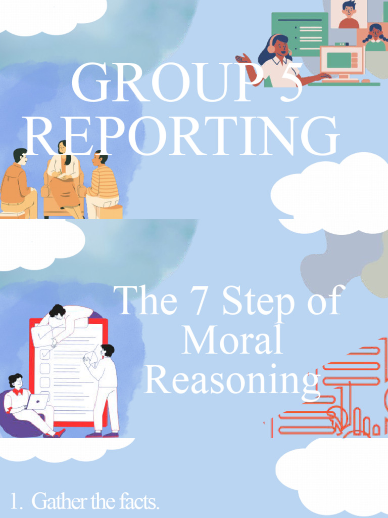 The 7 Step of Moral Reasoning | PDF | Self-Improvement