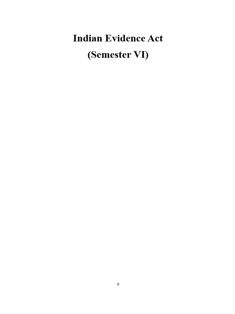 Evidence Act Notes Unit 1 2 - Compress | PDF | Evidence (Law) | Evidence