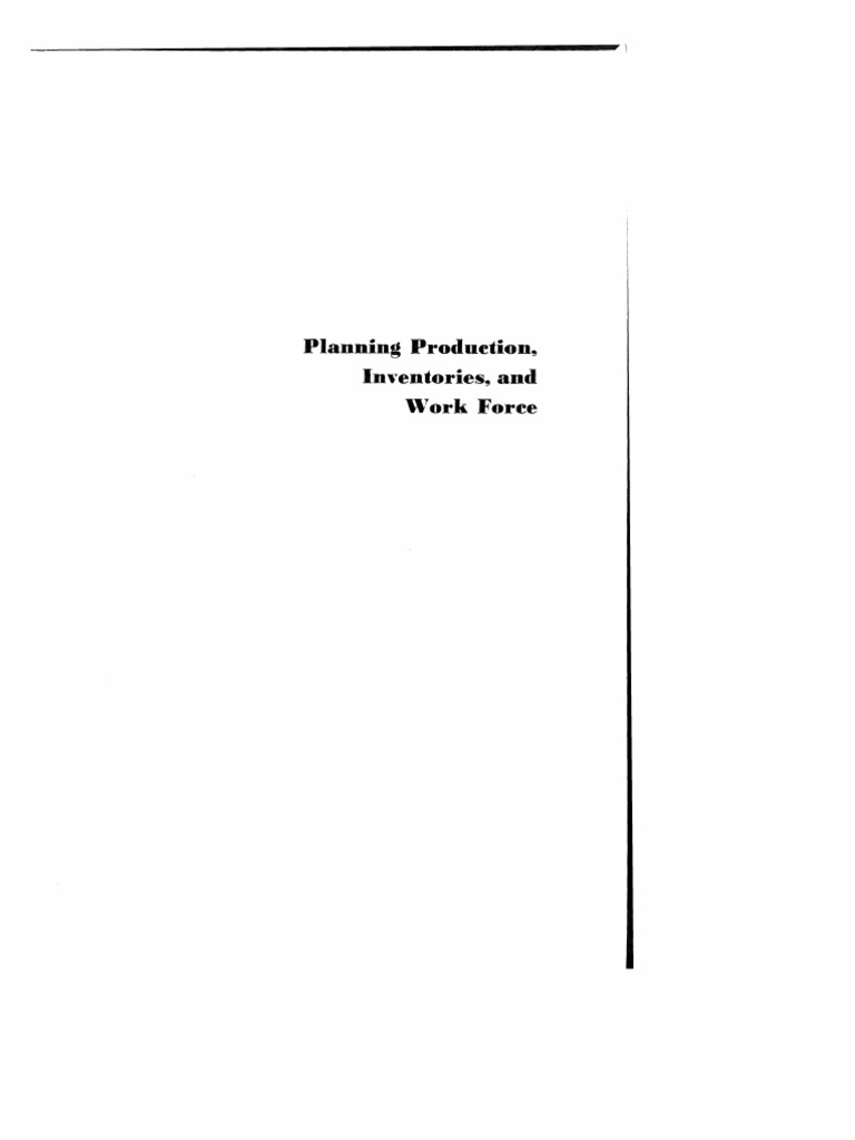 Planning Production, Inventories and Work Force by Charles C. Holt ...